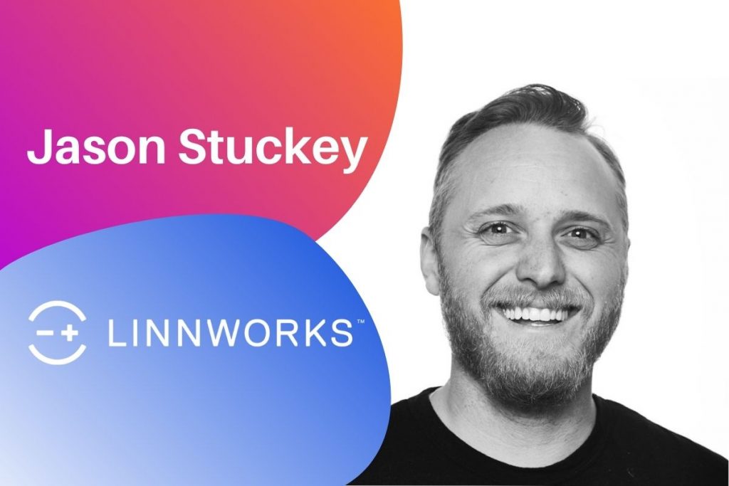 Q&A With Jason Stuckey From Linnworks - How Merchants Can Thrive Post ...