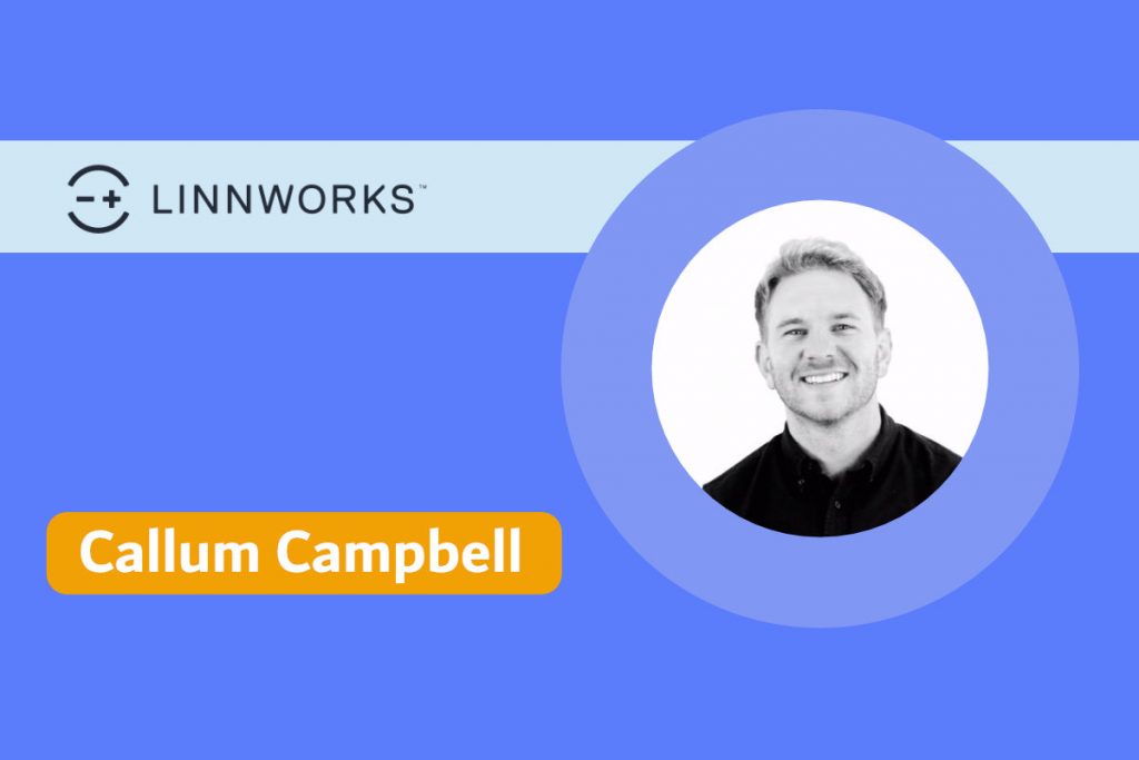 Callum Campbell Steps Down as CEO at Linnworks, Replaced by Chris Timmer